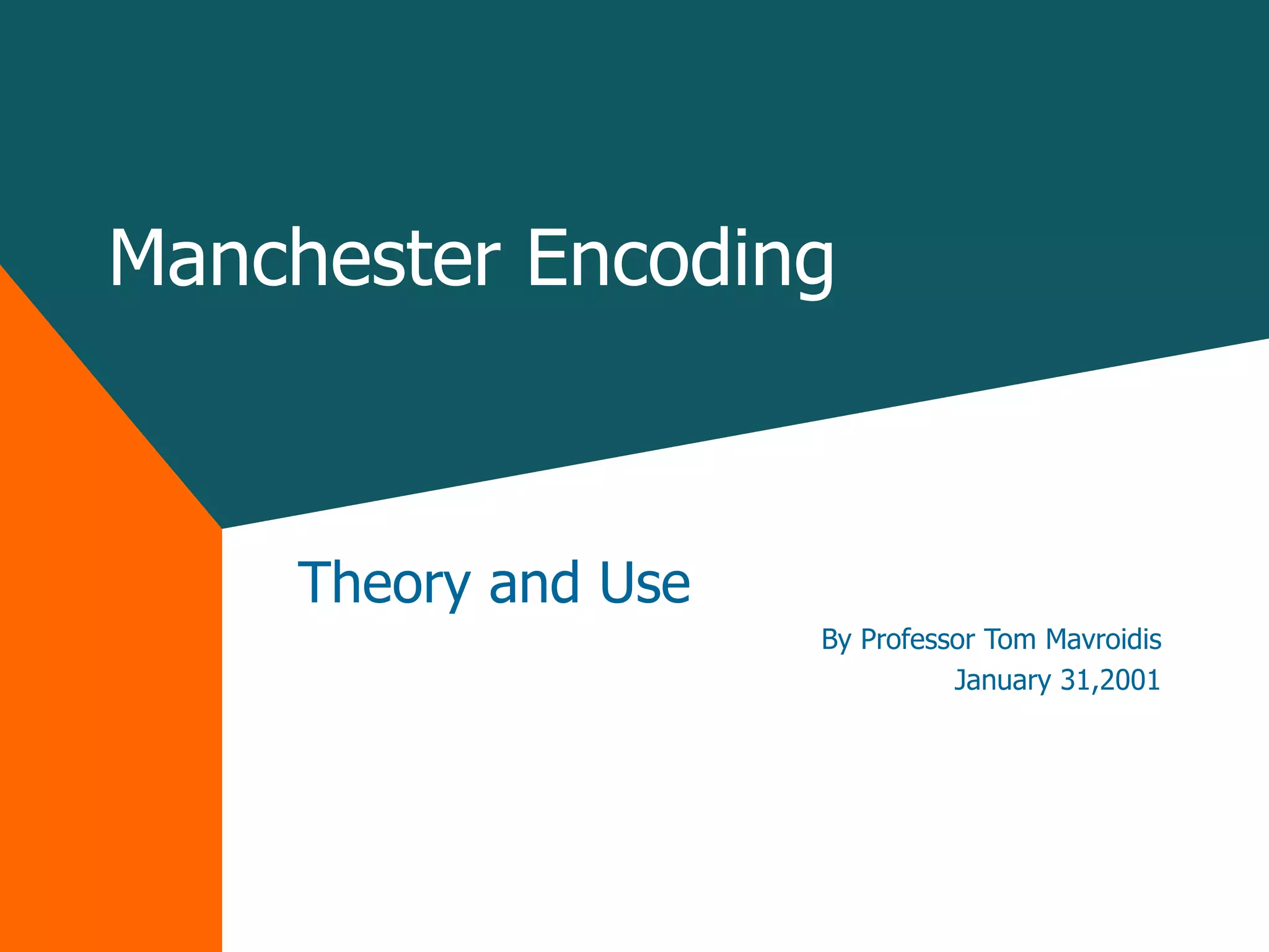 Manchester Encoding | PPT