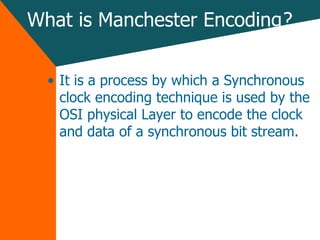 Manchester Encoding | PPT