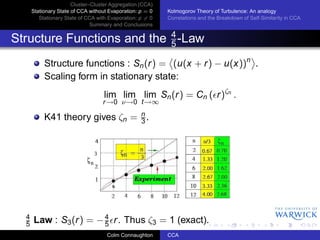Cluster-cluster aggregation with evaporation and deposition, University of Manchester, 02 June ...