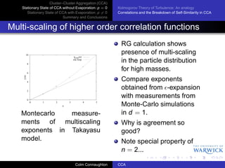 Cluster-cluster aggregation with evaporation and deposition, University of Manchester, 02 June ...