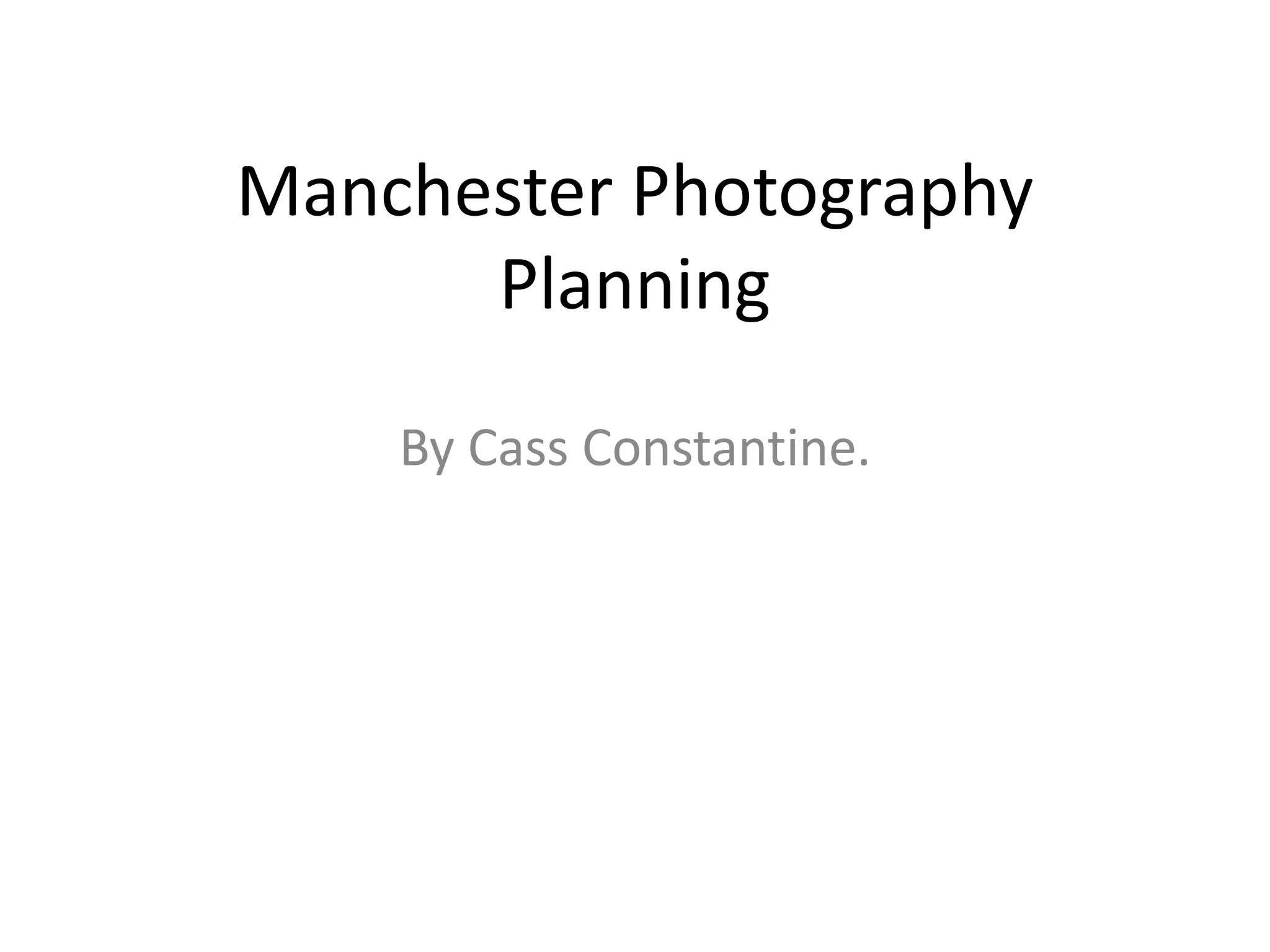 Manchester planning | PPT