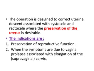 Manchester repair (Fothergill’s Operation) | PPTX