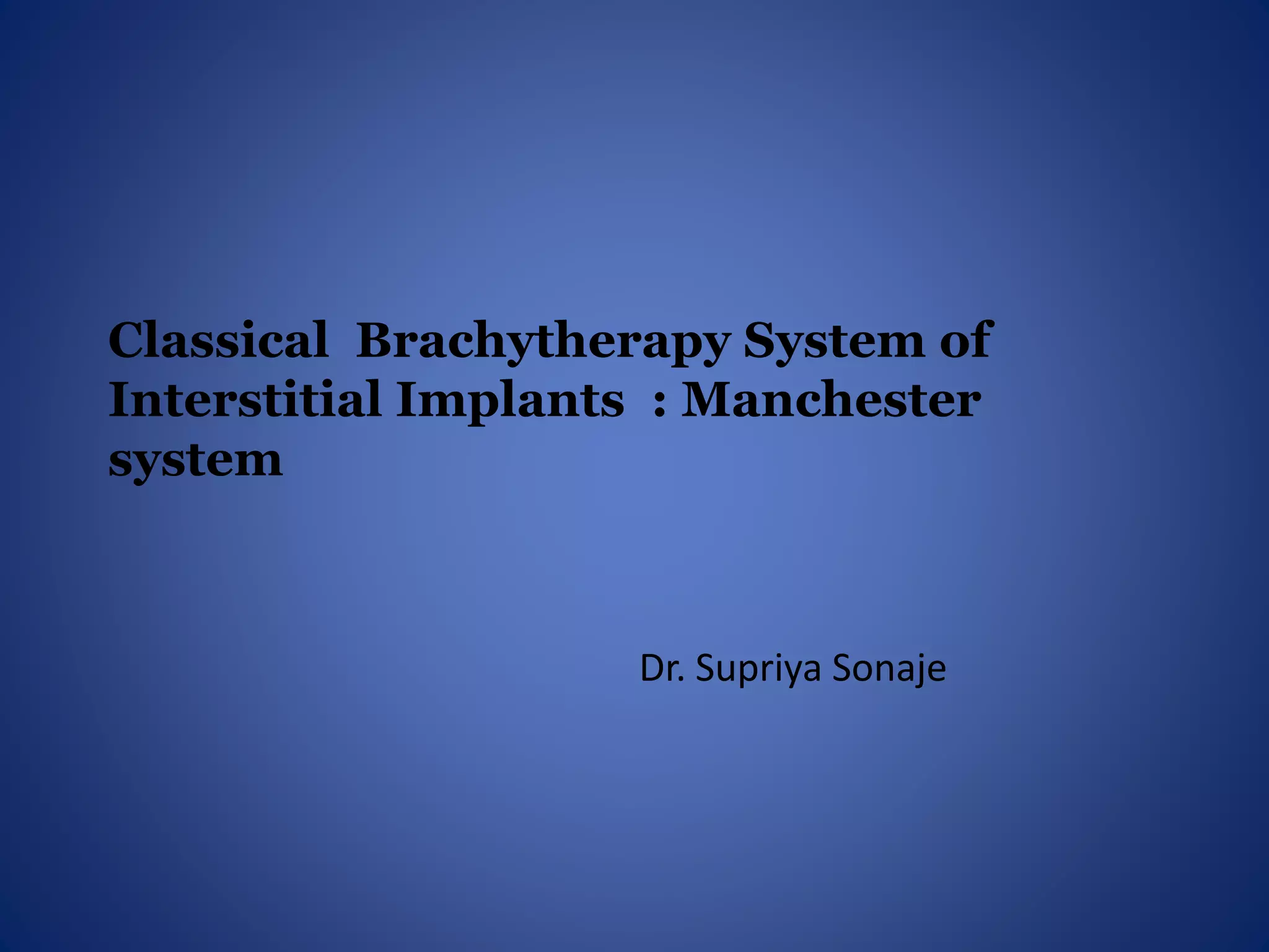 Manchester system_Dr.Supriya | PPTX