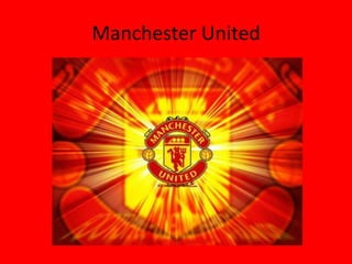 Manchester United | PPTX