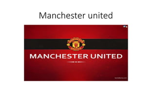 Manchester united power point | PPTX