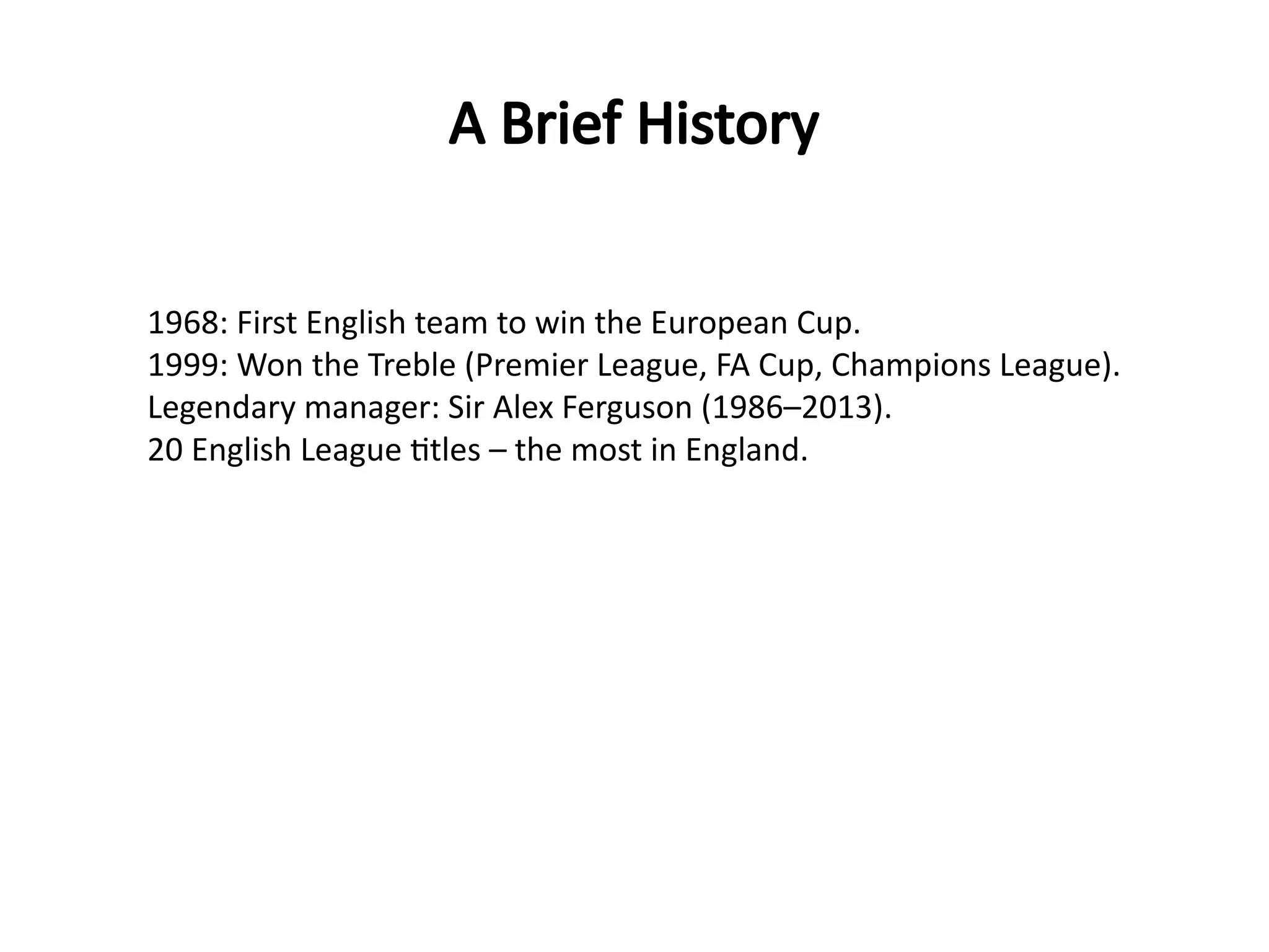 Manchester_United_history_glory_Presentation.pptx