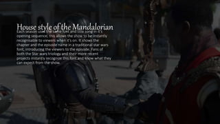 MANDALORLIAN OPENING SCENE RESEARCH POWERP | PPTX