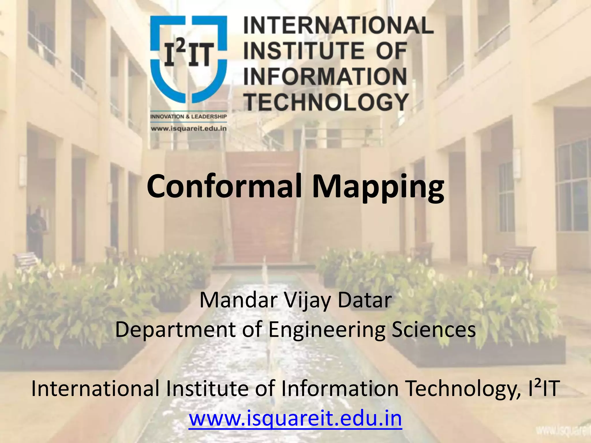 Conformal Mapping Introduction And Examples Ppt