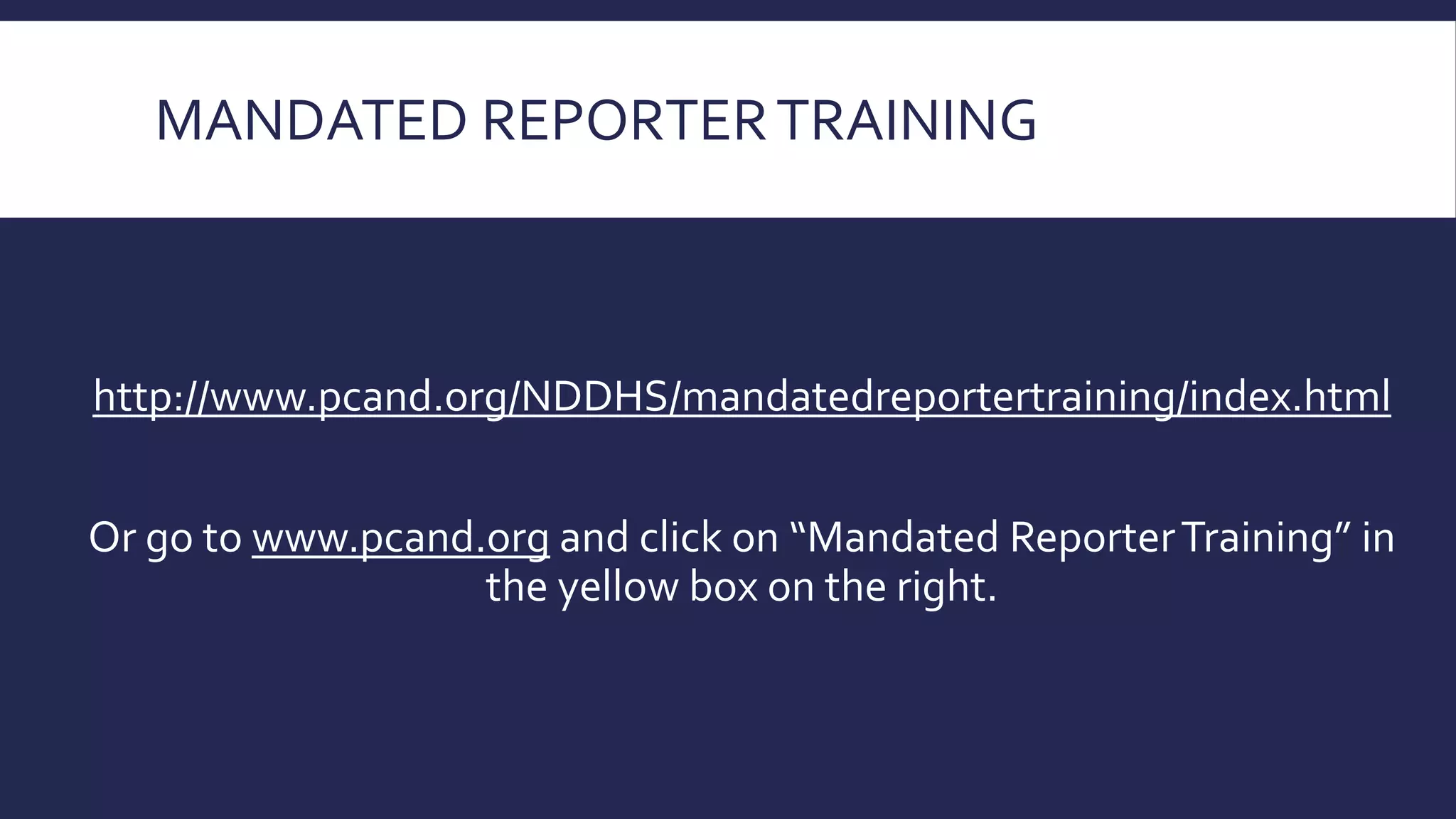 Mandated Reporter Training | PPT
