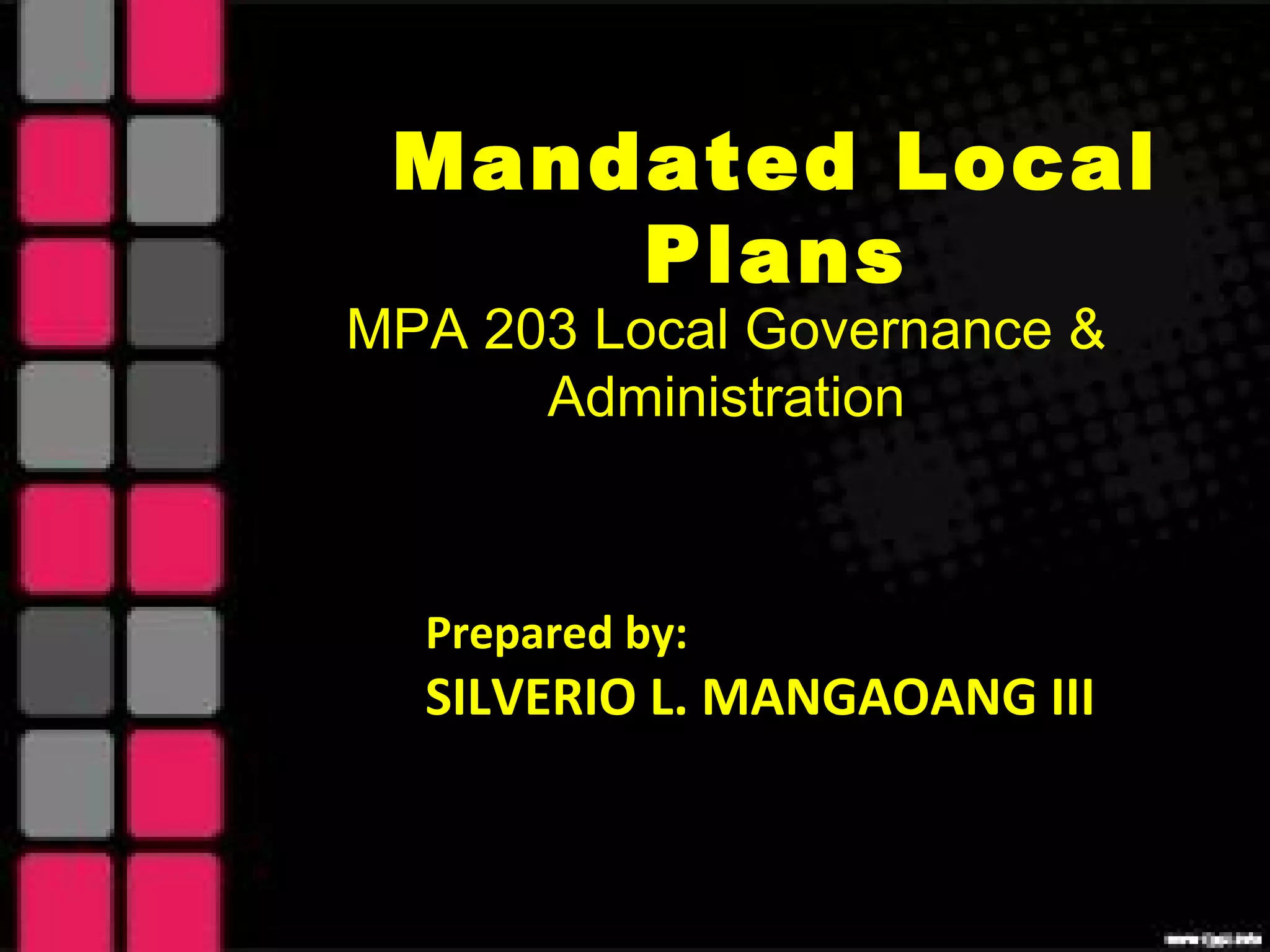Mandated Local Plans | PPT