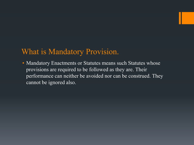 Mandatory and directory provisions | PPTX | Law