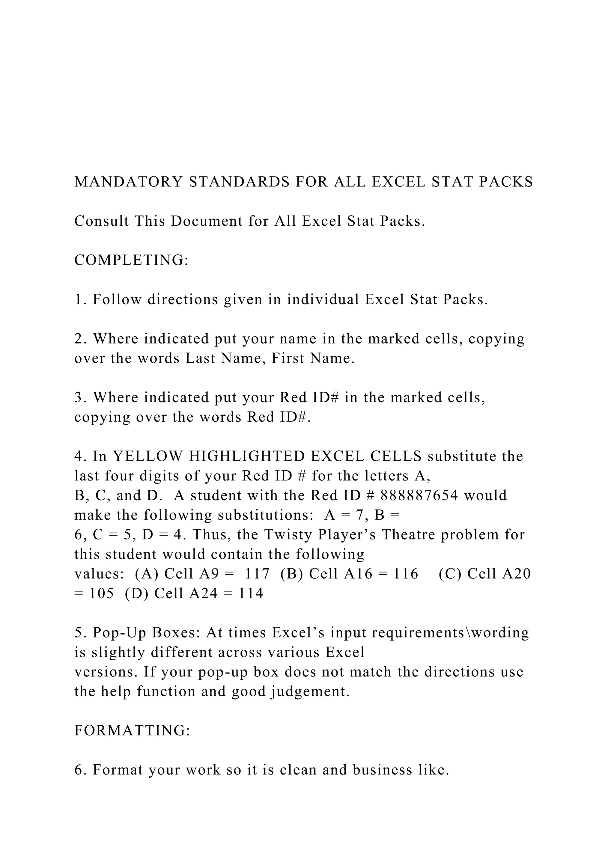 MANDATORY STANDARDS FOR ALL EXCEL STAT PACKS Consult Thi.docx