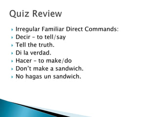 Commands - Spanish II | PPTX