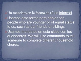 Mandatos afirmativos de tú | PPTX
