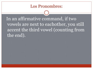 Mandatos familiares con pronombres notes | PPTX
