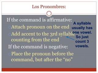 Mandatos familiares con pronombres notes | PPTX