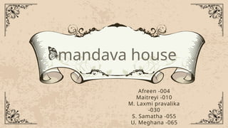 mandava_house ,ANDHARA PRADESH,VERNACULAR | PPTX