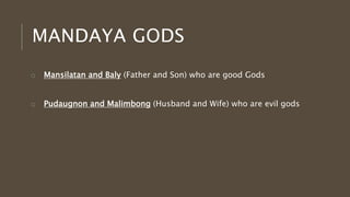 Mandaya Ethnic Tribe | PPT