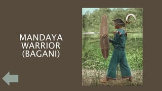 Mandaya Ethnic Tribe | PPT