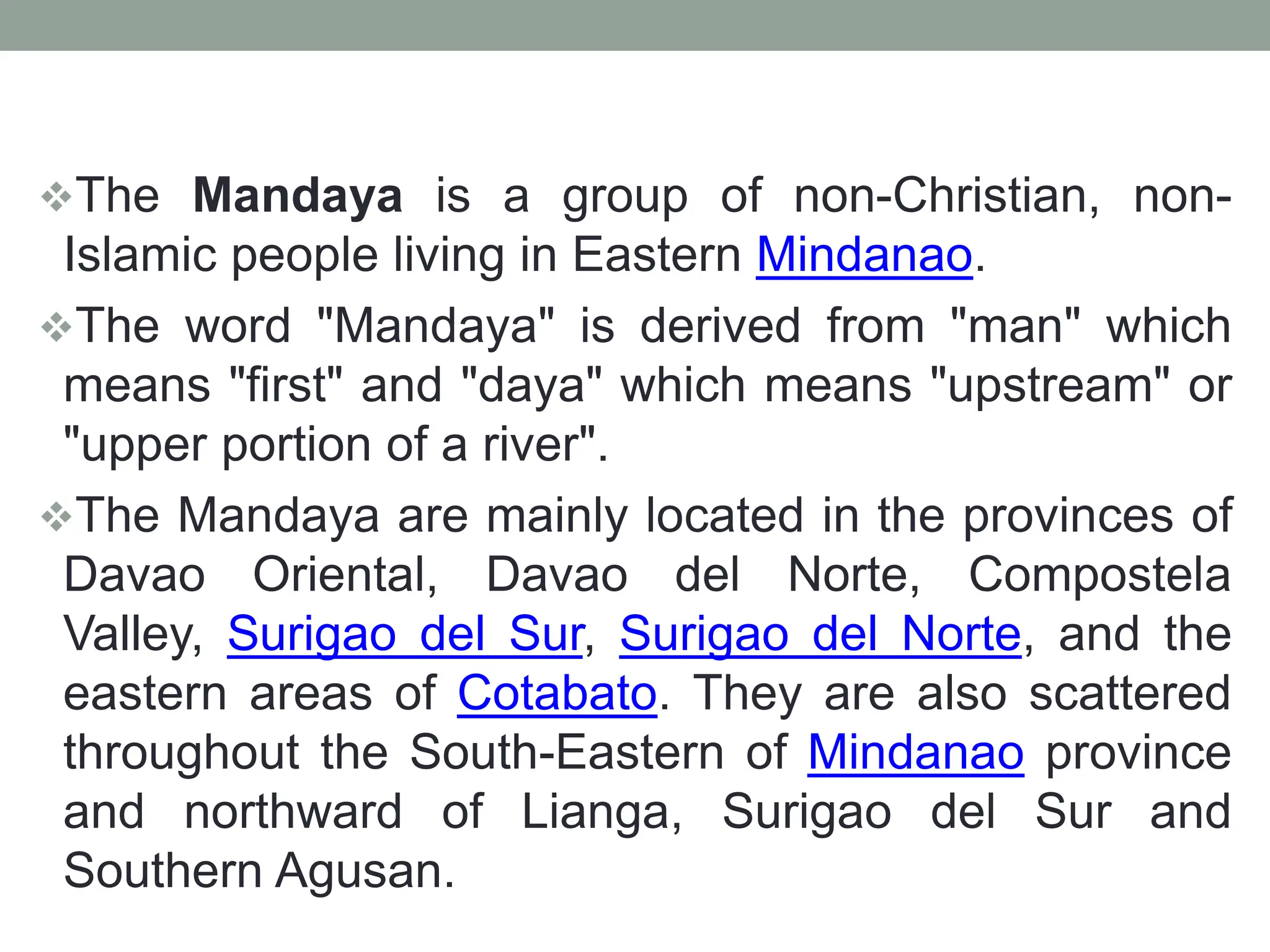 Indigenous Tribe-MANDAYA, MANSAKA, TIRURAY.pptx