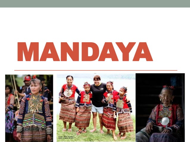 Indigenous Tribe-MANDAYA, MANSAKA, TIRURAY.pptx
