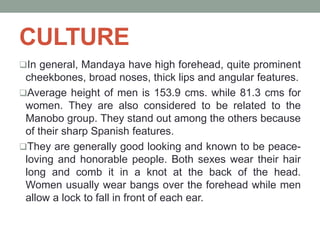 Indigenous Tribe-MANDAYA, MANSAKA, TIRURAY.pptx