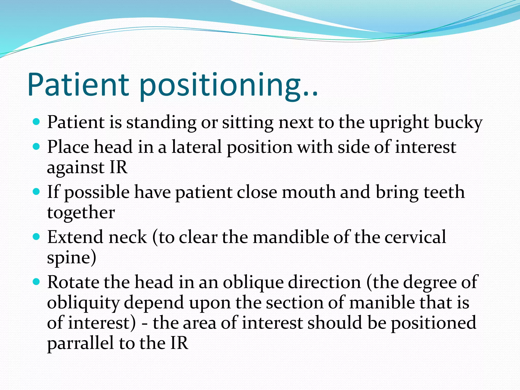 Mandible and maxilla oblique radiography | PPTX