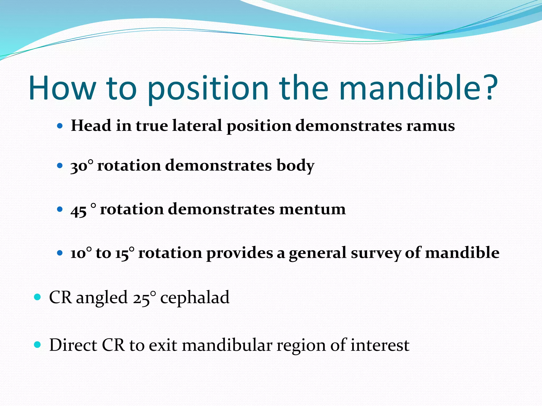 Mandible and maxilla oblique radiography | PPTX