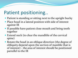 Mandible and maxilla oblique radiography | PPTX