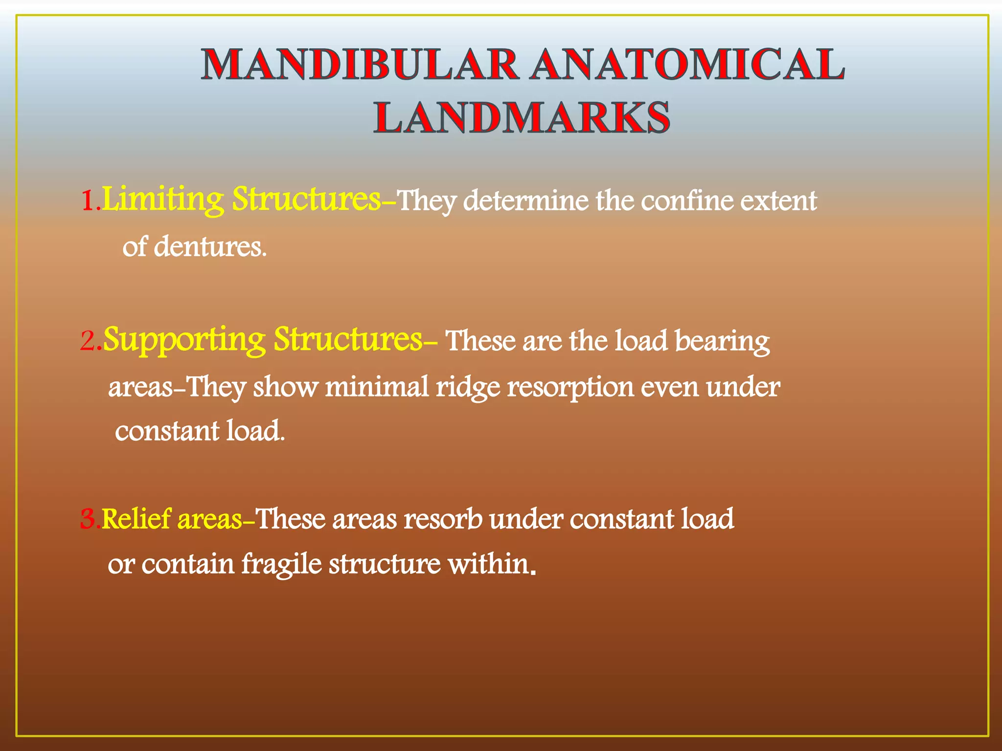Anatomical Landmarks Mandibular prosthodontics | PPTX