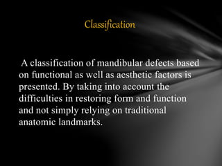 Mandibular defects maxillofacial prosthesis | PPTX