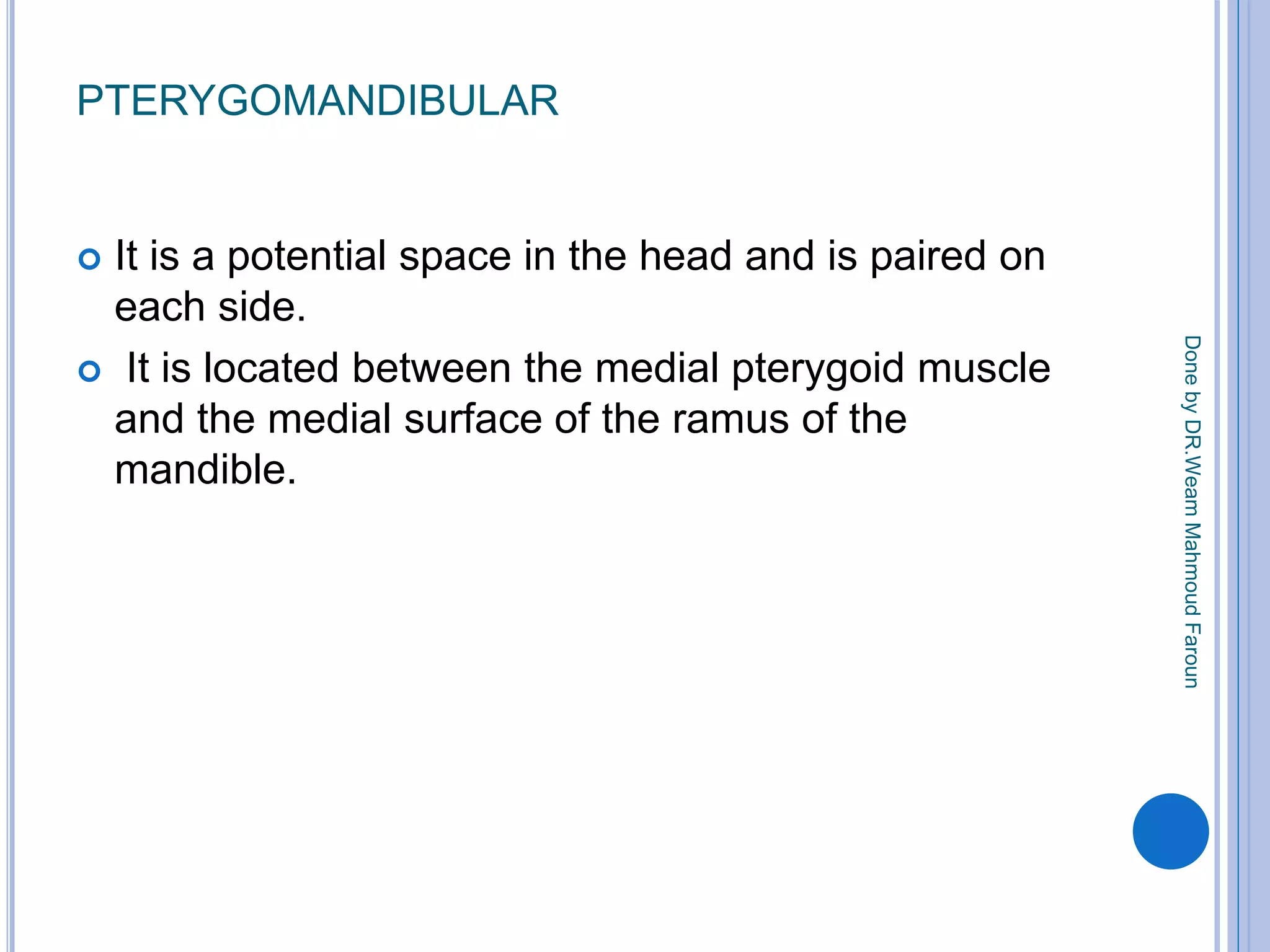 Mandibular facsial spaces | PPTX