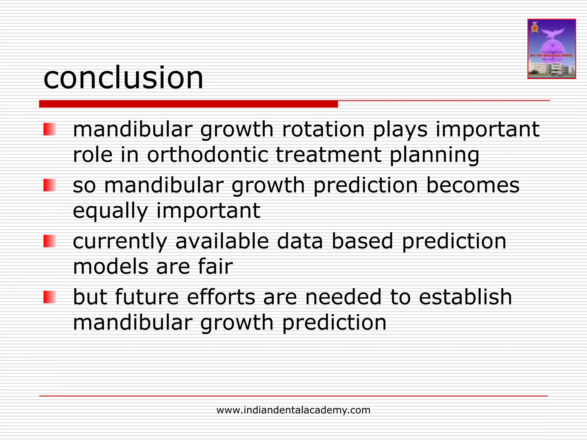 Mandibular growth rotation (2)/certified fixed orthodontic courses by ...