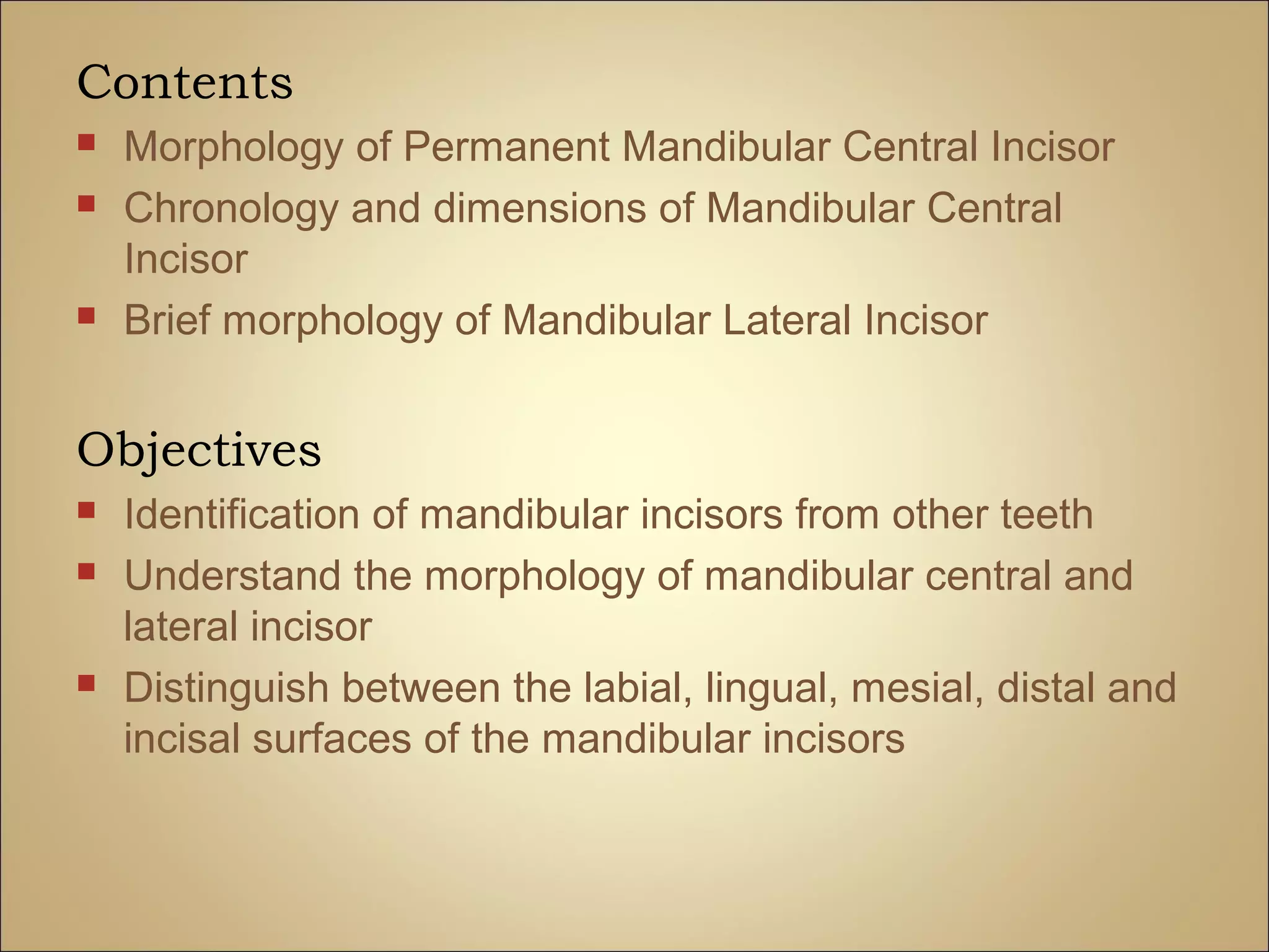 morphology of mandibular central and lateral incisors teeth | PPT