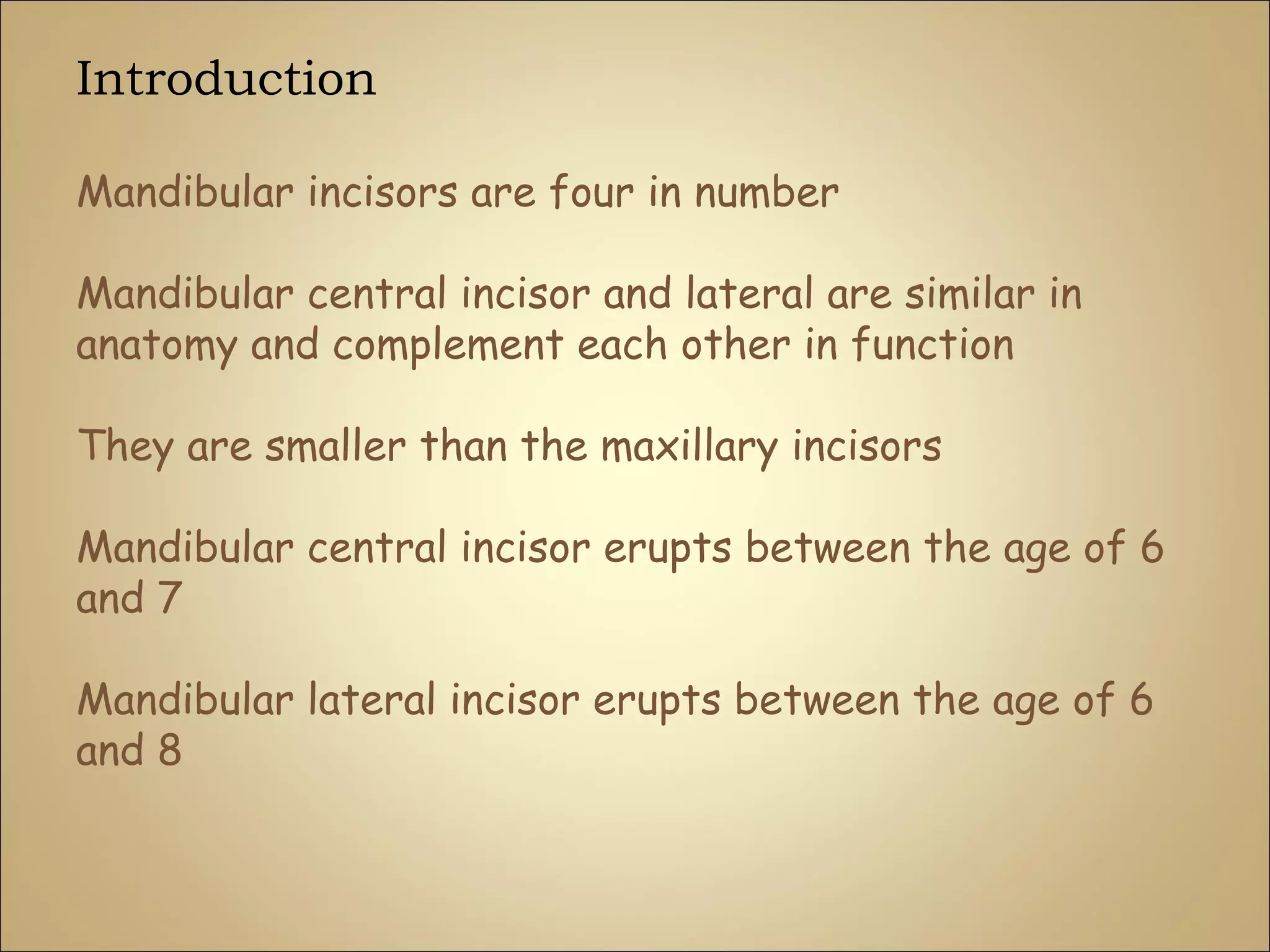morphology of mandibular central and lateral incisors teeth | PPT