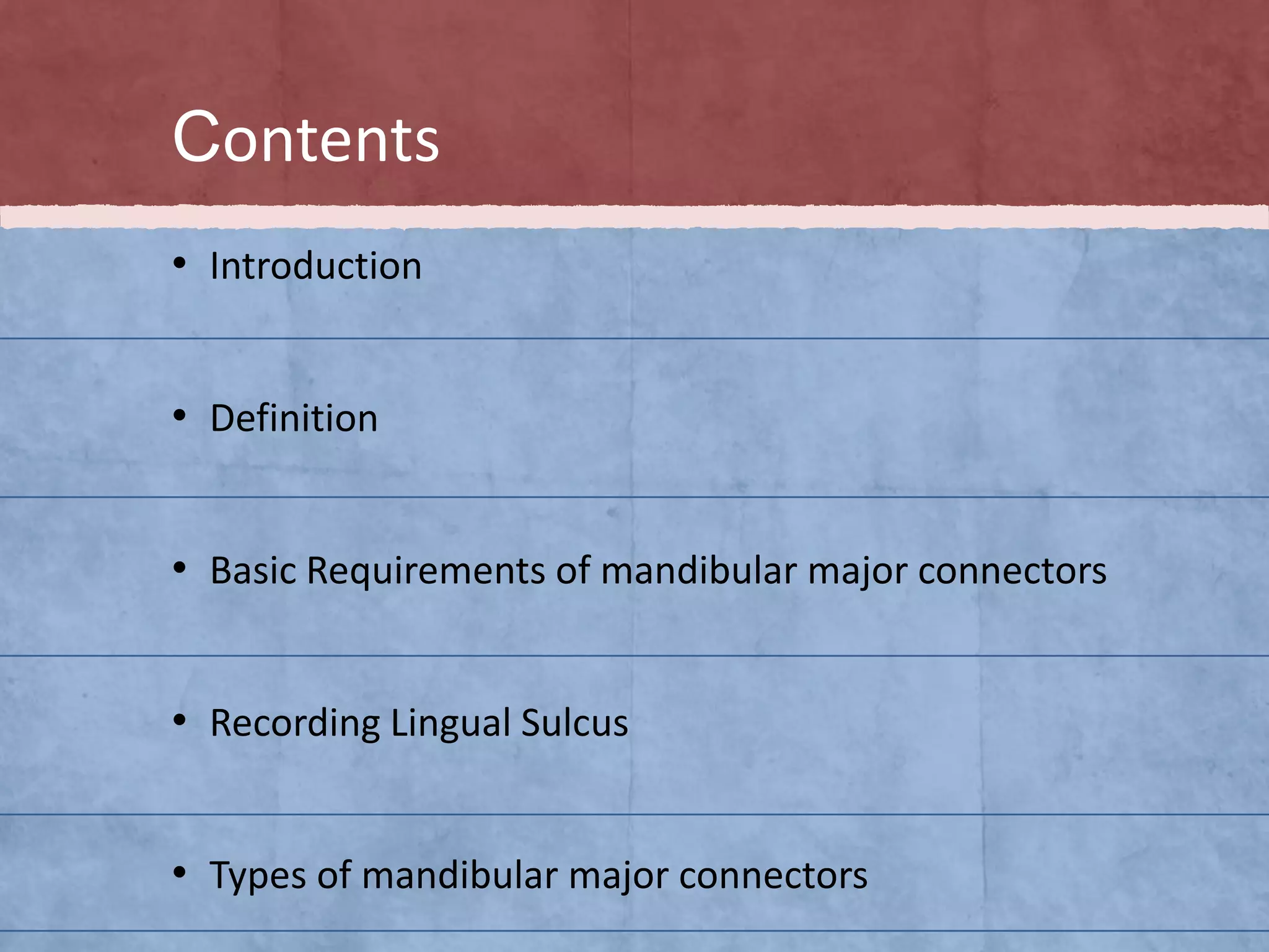 Mandibular Major Connectors | PPTX