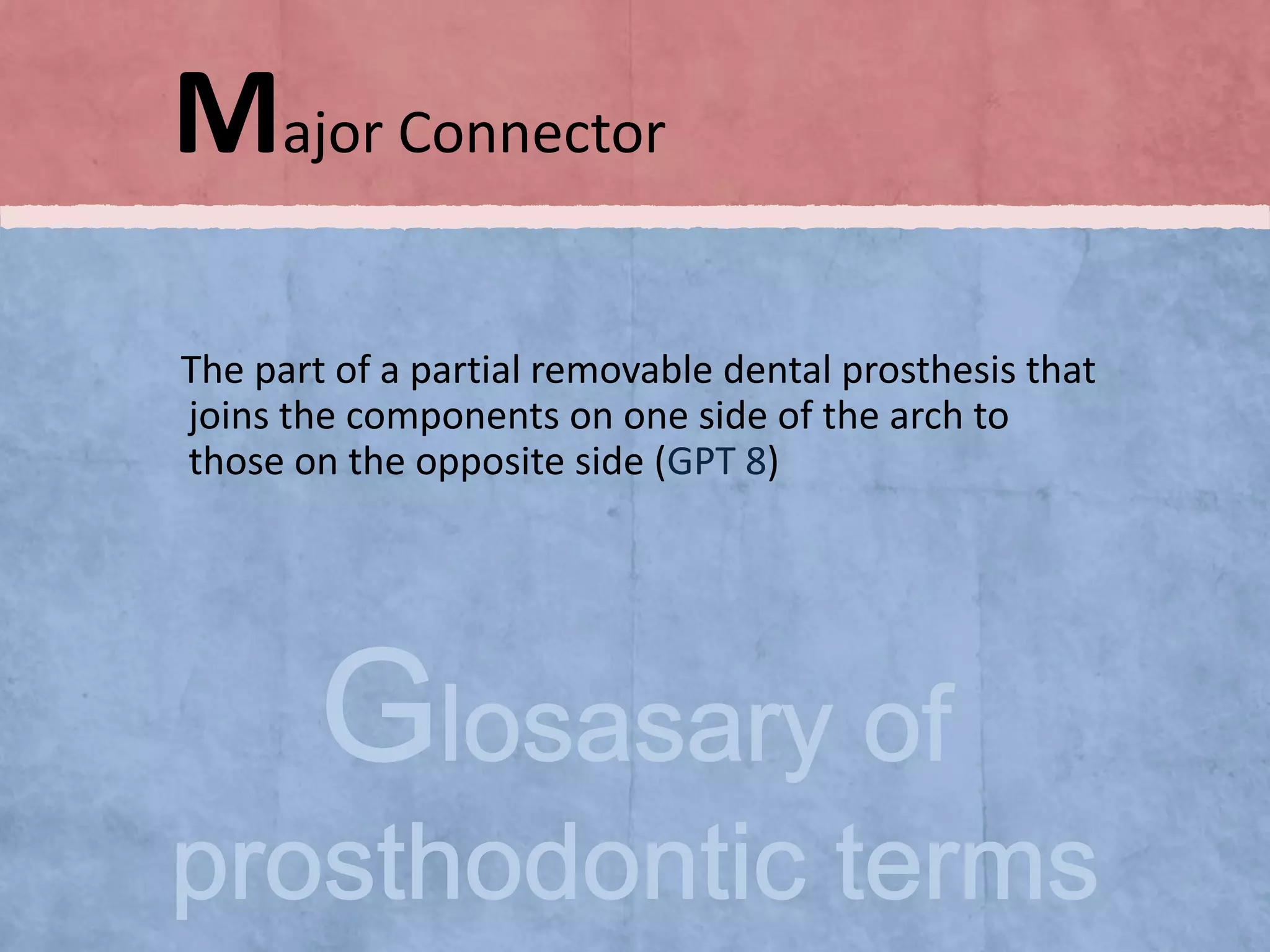 Mandibular Major Connectors | PPTX