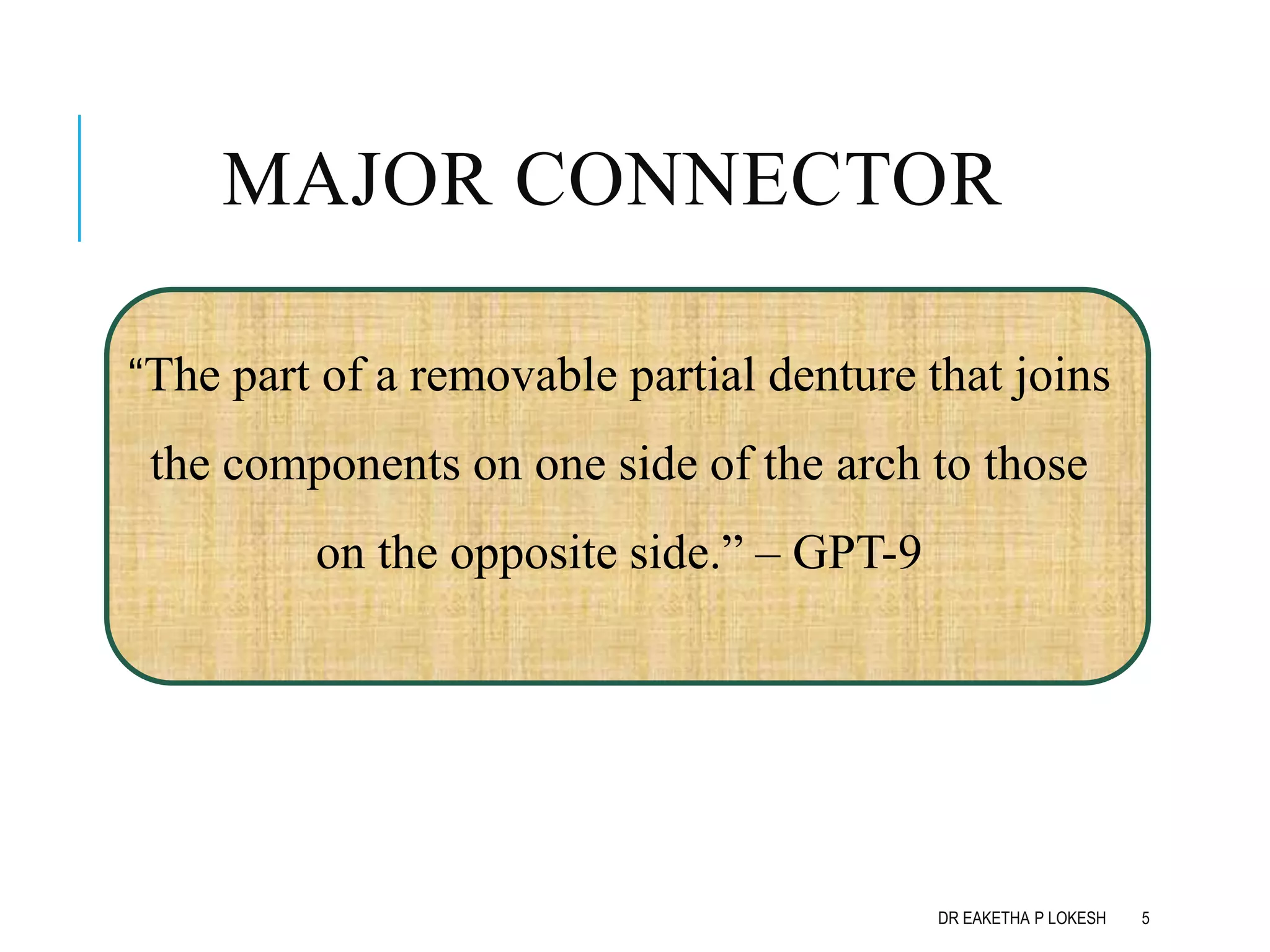 Mandibular major connectors | PPTX