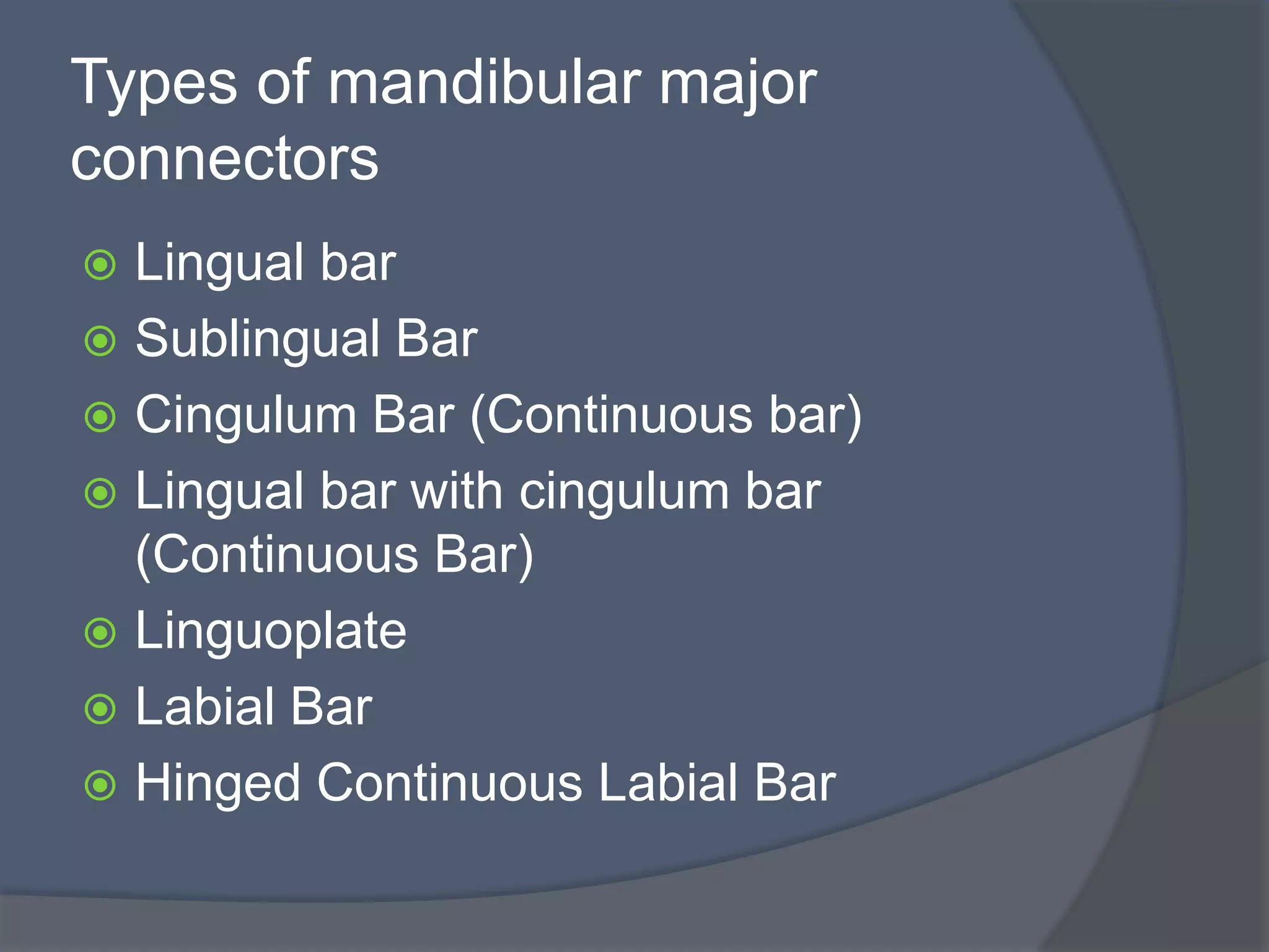 Mandibular Major Connectors | PPTX