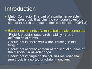 Mandibular Major Connectors | PPTX