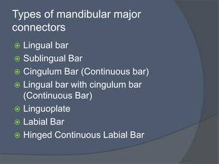 Mandibular Major Connectors | PPTX