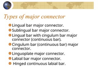 Mandibular Major Connectors1.ppt