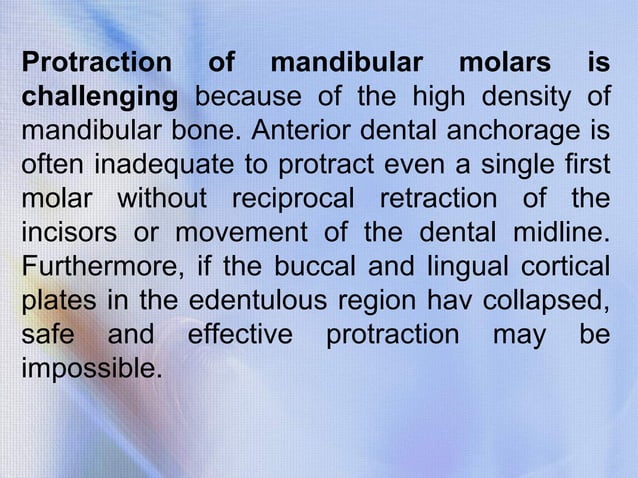 Mandibular molar protraction | PPT | Oral care | Personal Care
