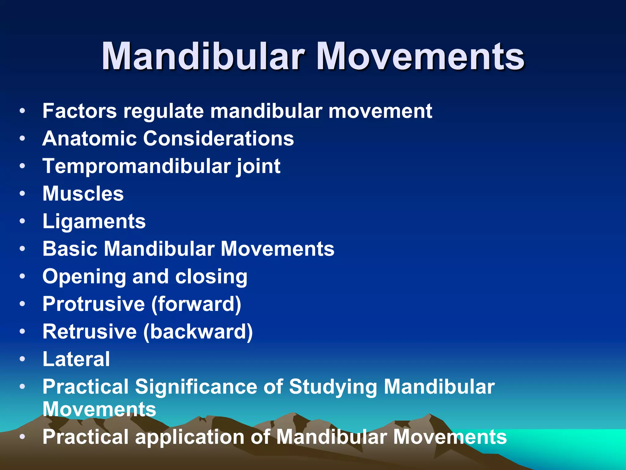 Mandibular Movement | PPSX