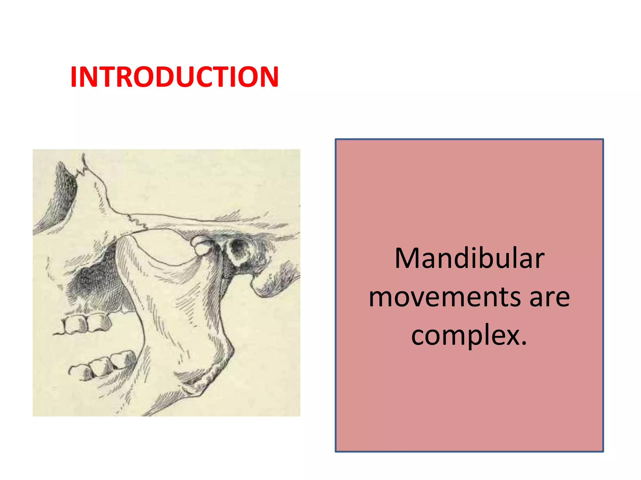 Mandibular Movements | PPTX