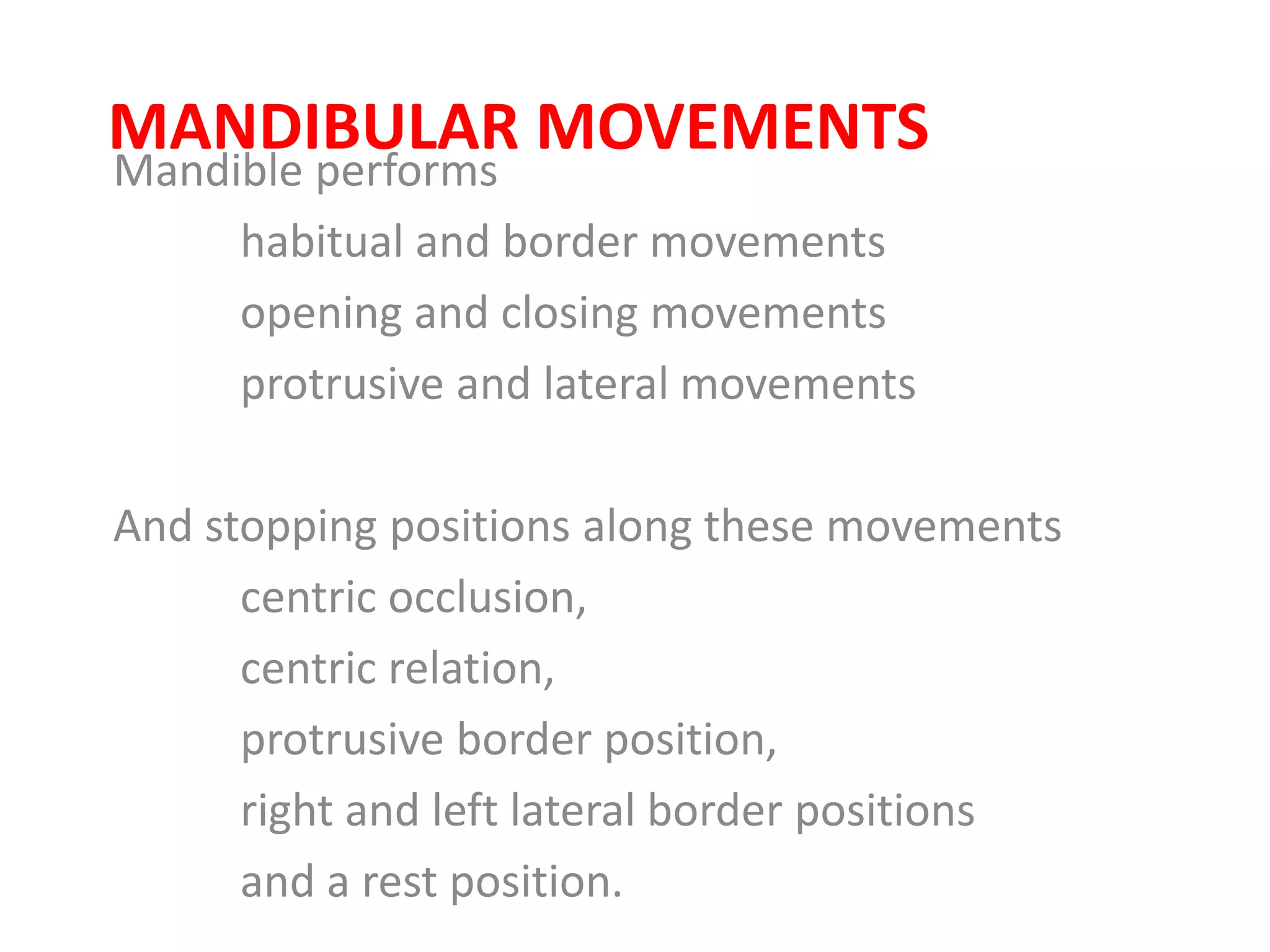 Mandibular Movements | PPTX
