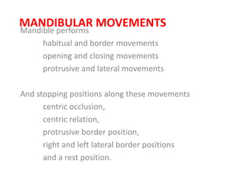 Mandibular Movements | PPTX