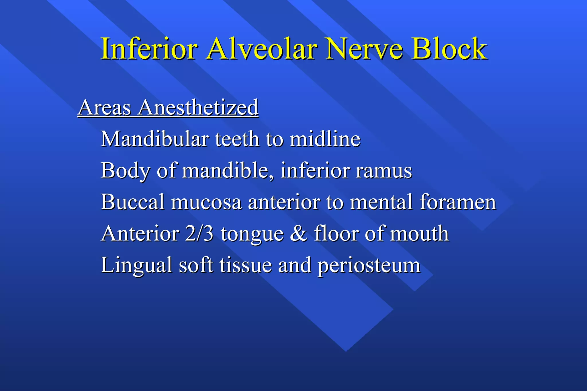 Mandibular nerve block | PPT
