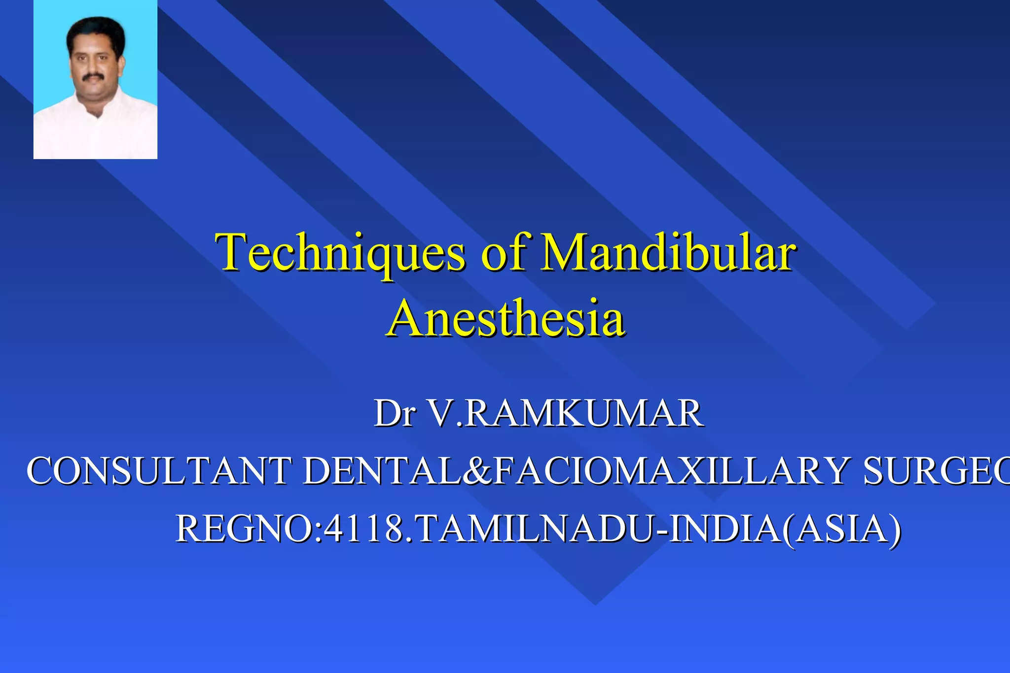 Mandibular nerve block | PPT
