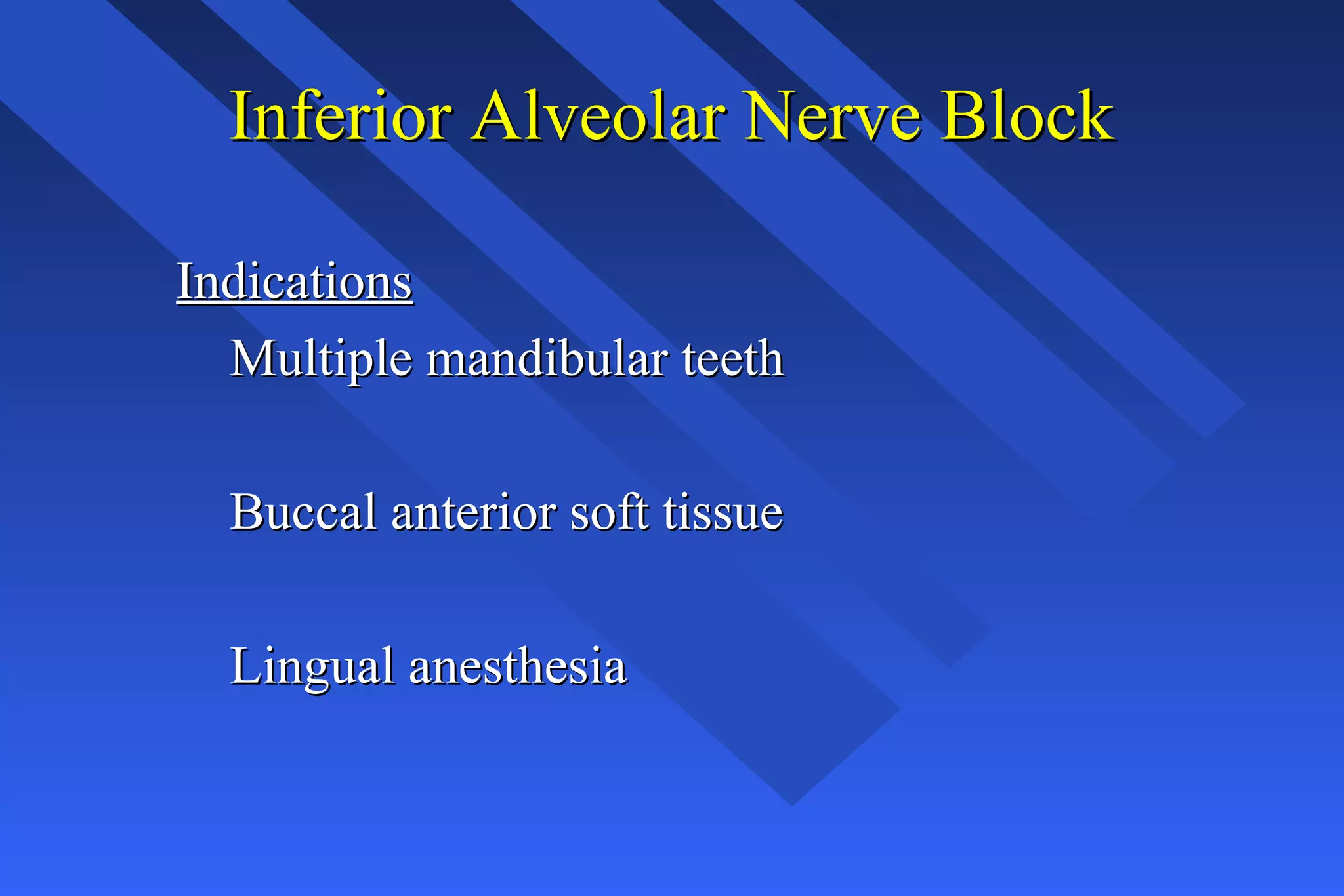 Mandibular nerve block | PPT